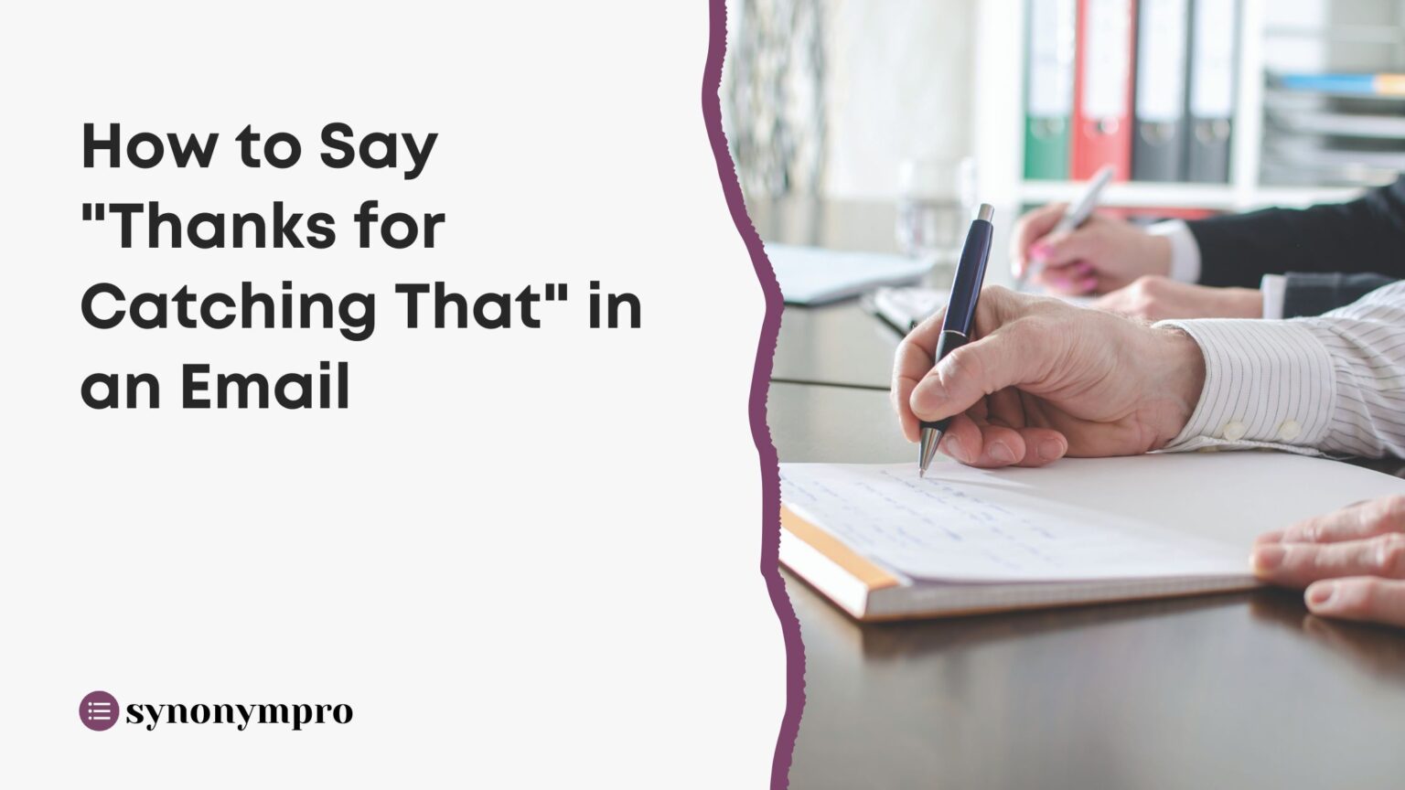 How To Say Thanks For Catching That In An Email SynonymPro how-to-say-thanks-for-catching-that-in-an-email-synonympro