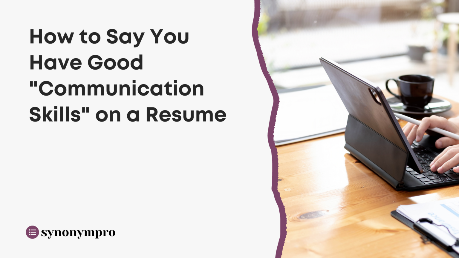 What Is Another Way to Say “Communication Skills”? - SynonymPro