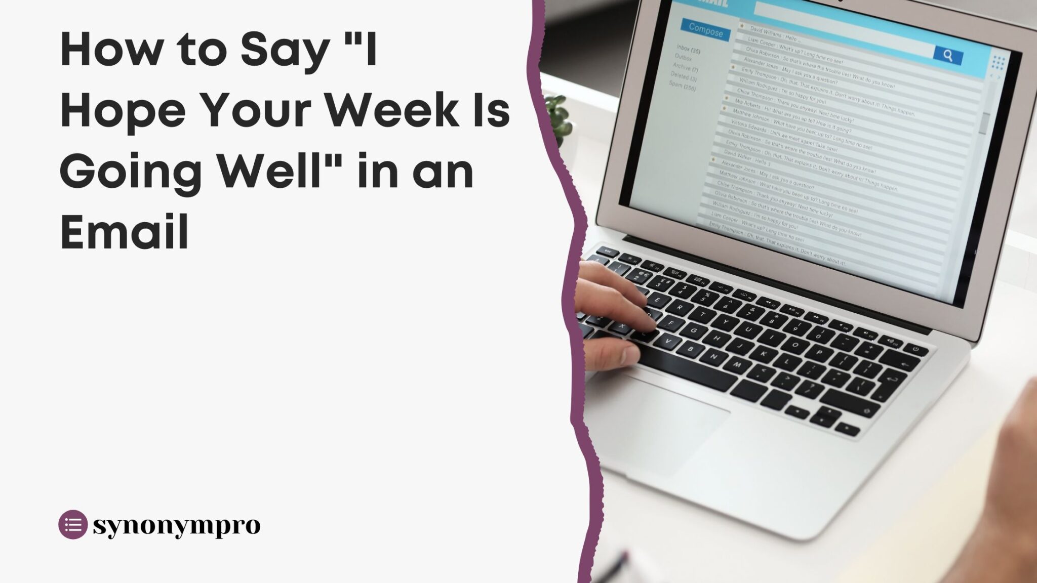 Another Way to Say ”I Hope Your Week Is Going Well” - SynonymPro