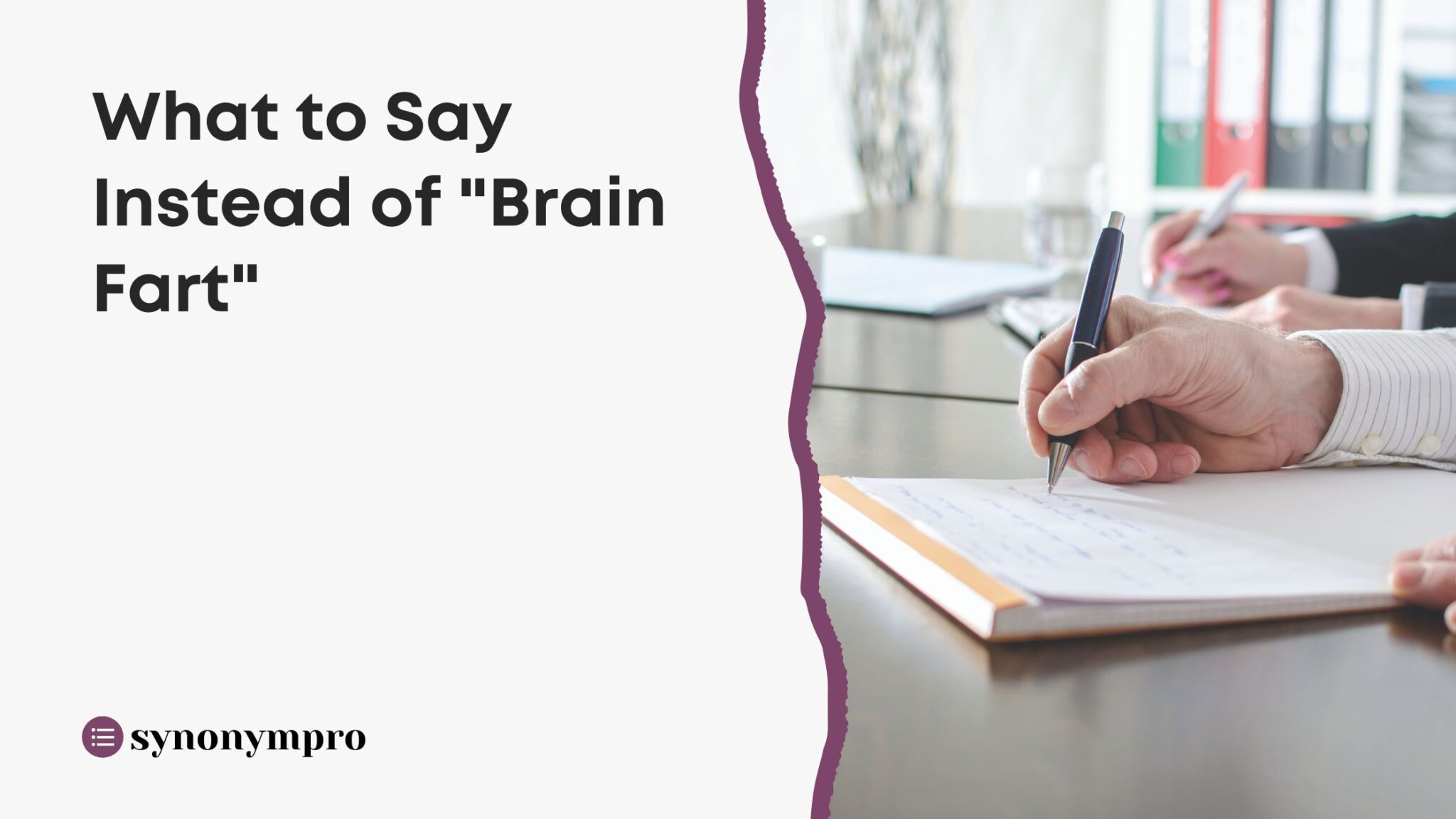 What Is Another Way to Say ”Brain Fart”? - SynonymPro