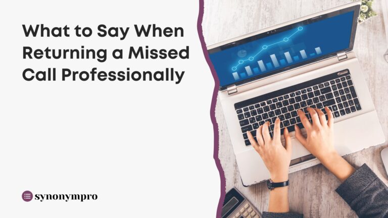 What to Say When Returning a Missed Call Professionally - SynonymPro